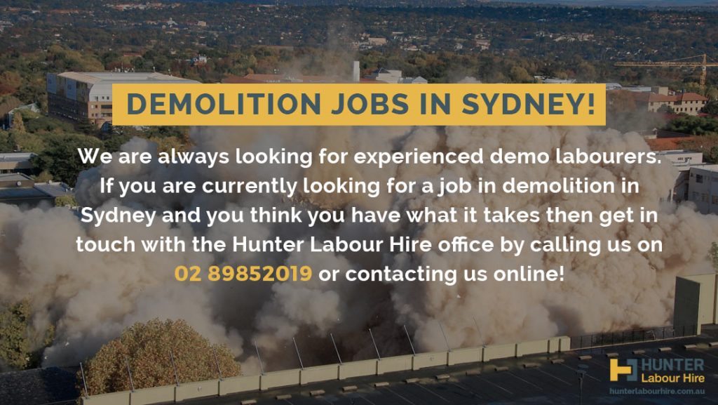 Demolition Work in Sydney - Demolition Jobs For Demo Labourers!