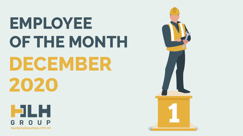 Employee of the Month - December 2020 | Hunter Labour Hire Sydney
