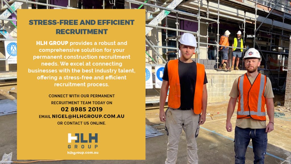 Permanent Construction Recruitment - The Benefits | HLH Sydney