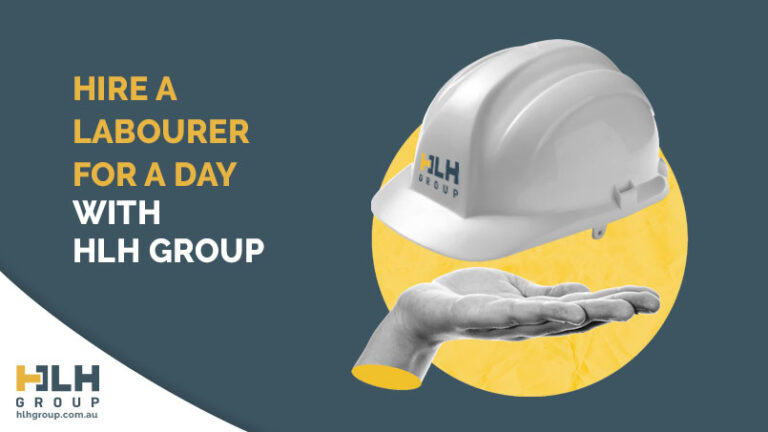 Hire A Labourer For The Day | HLH Group Sydney