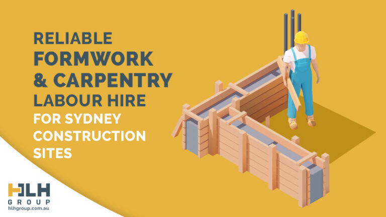 Reliable Formwork & Carpentry Hire for Sydney Construction